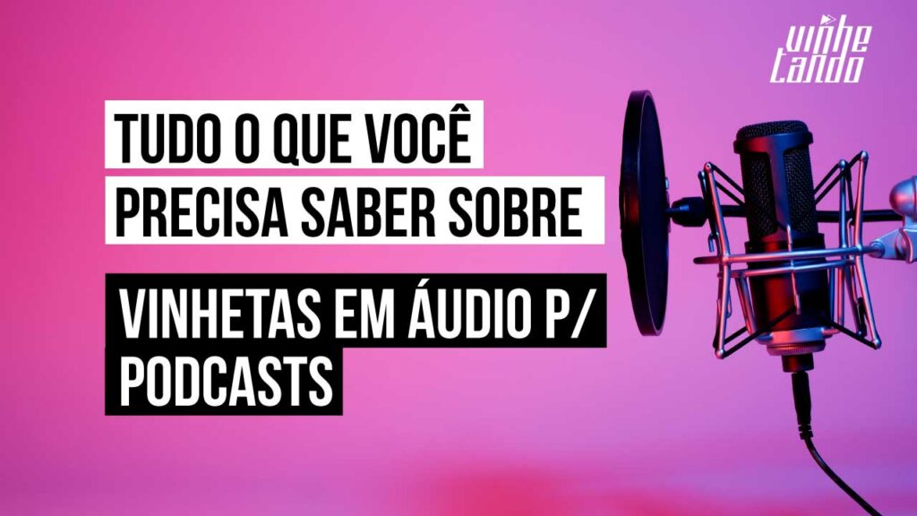 Portfolio de Vinhetas, Intros e Aberturas para Canal e Podcast – Maio ...